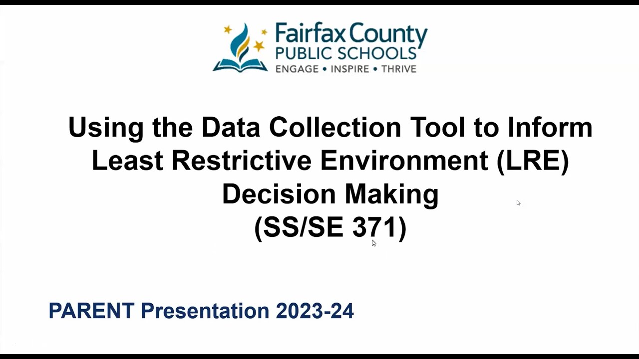 Using the Data Collection Tool to Inform Least Restrictive Environment ...