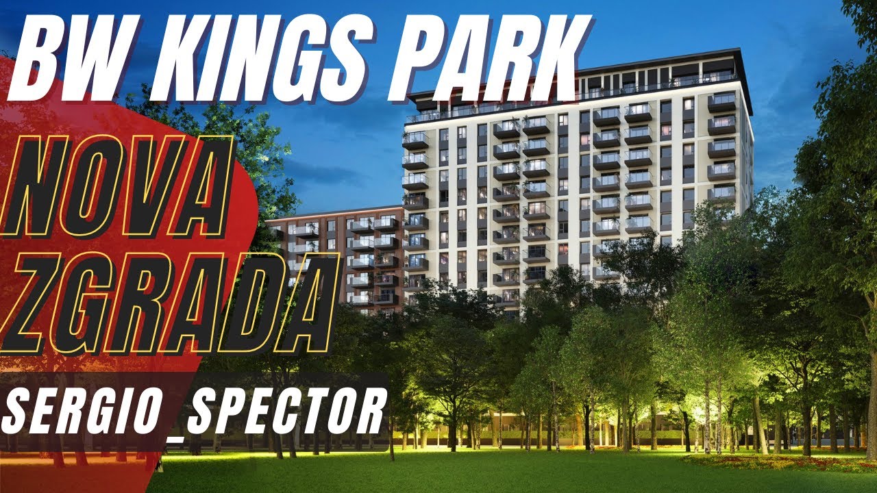 Belgrade Waterfront - BW King's Park nova zgrada, Savski park (Projekat ...