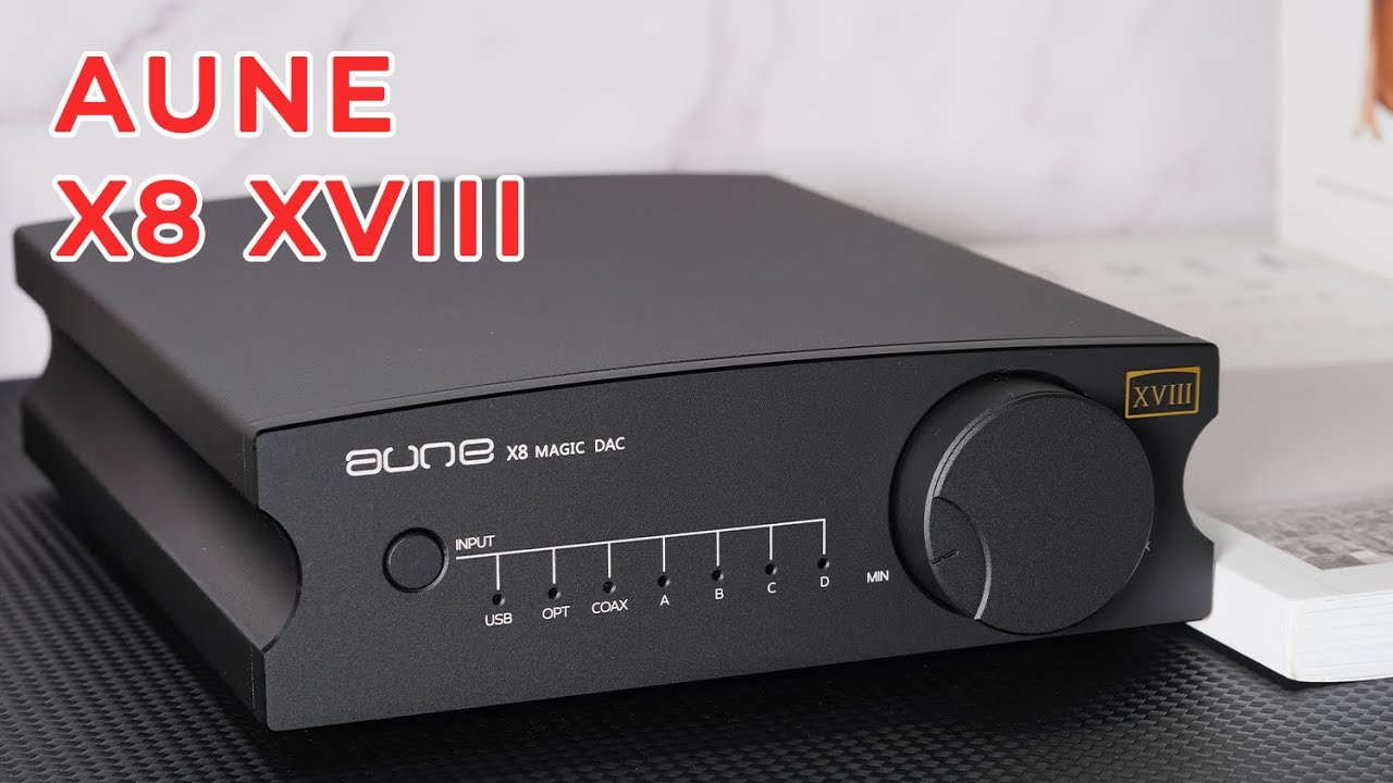 AUNE X8 XVIII DAC Unboxing! - YouTube