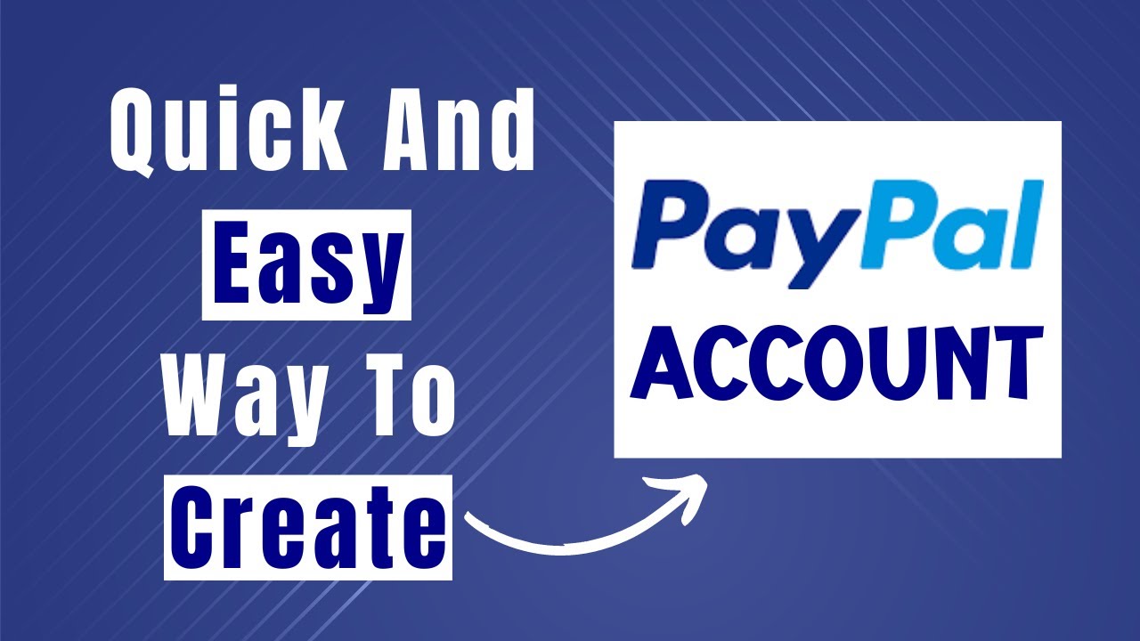 Learn Easily How To Create Paypal Account - YouTube