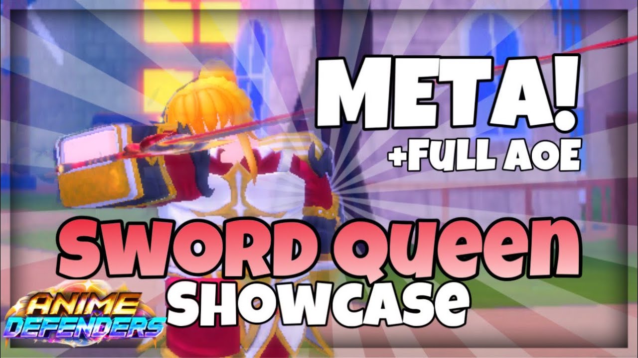 SWORD QUEEN Showcase in Anime defenders | META! + FULL AOE - YouTube