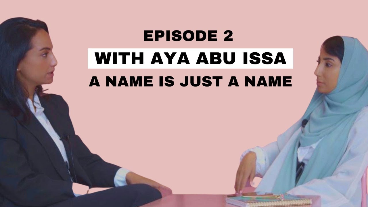 'That Girl' Episode 2 with Aya Abu Issa - YouTube