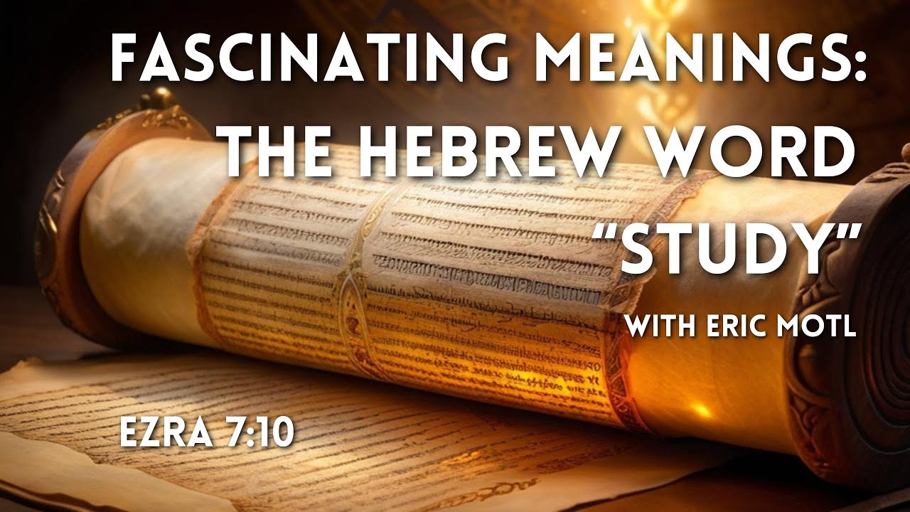 "The Fascinating Evolution of the Hebrew Word 'Study' Revealed: the ...