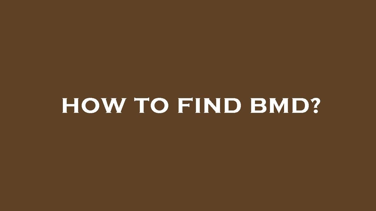 How to find bmd? - YouTube