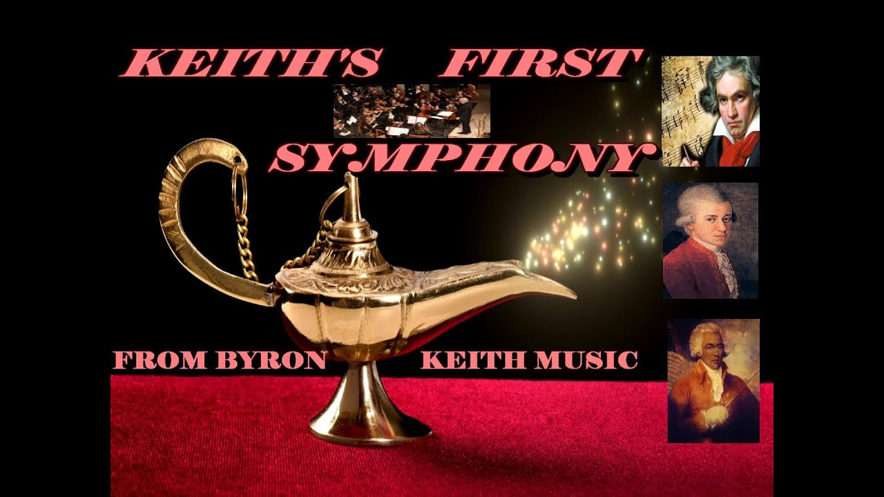 KEITH'S FIRST SYMPHONY/BYRON KEITH MUSIC/ COPR BYRON KEITH 1976 - YouTube