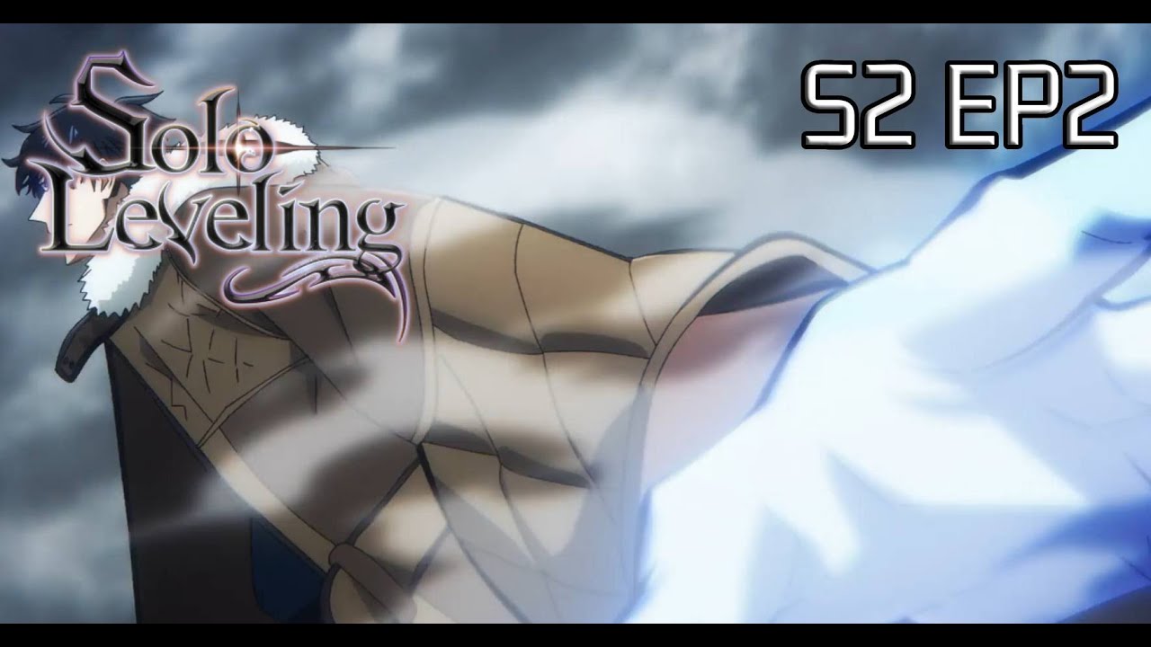 Solo Leveling Season 2 EP 2 | Mashup - YouTube