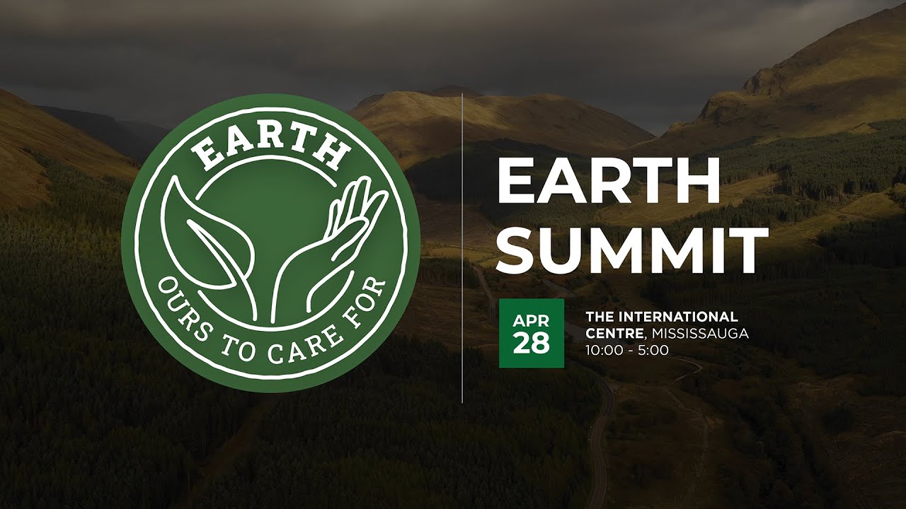 EARTH SUMMIT 2024 | April 28, International Centre - YouTube