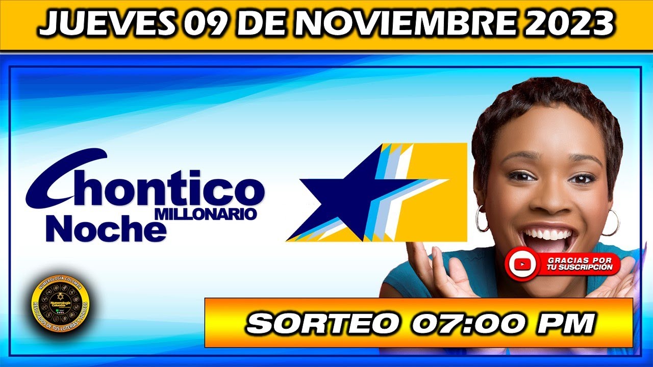 Resultado de EL CHONTICO NOCHE del JUEVES 09 de noviembre del 2023 # ...
