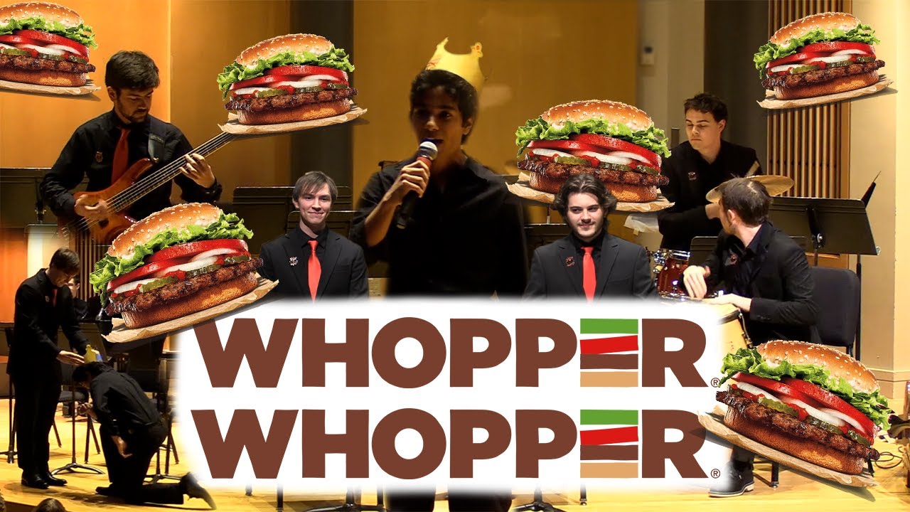 Whopper Whopper (Burger King) - Spring 2024 Small Ensemble Concert ...