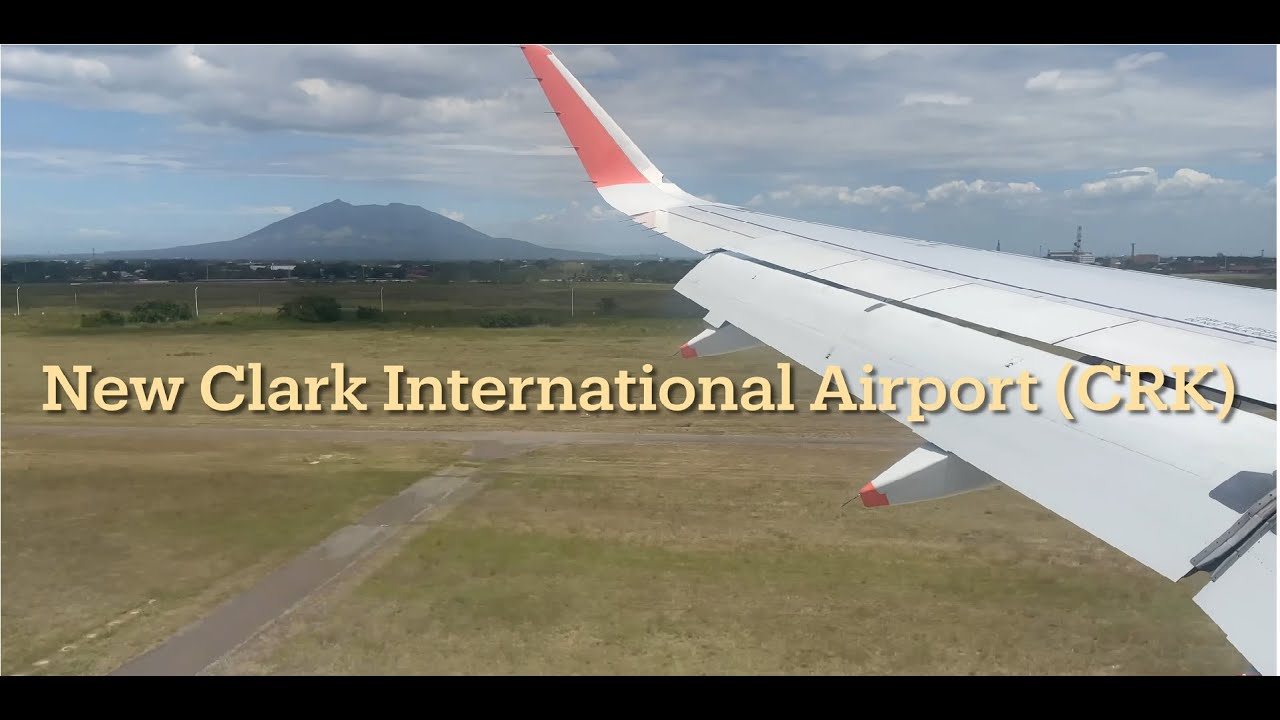 Landing at the New Clark International Airport (CRK) - YouTube