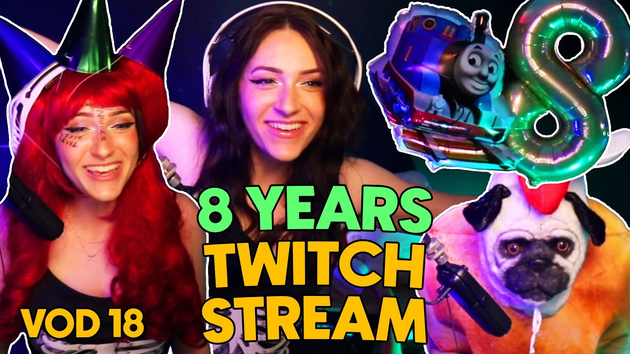 8 YEARS ON TWITCH 12-HR STREAM CELEBRATION (FULL VOD #18) - YouTube