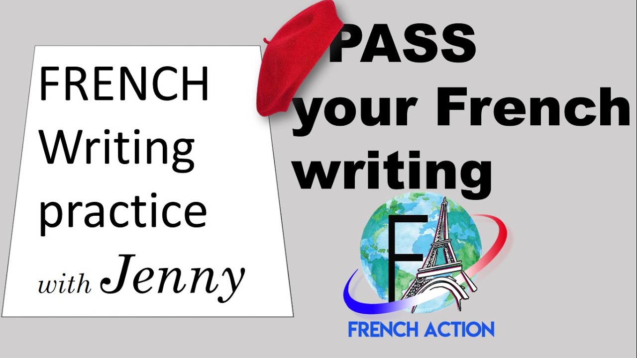 YOUR FRENCH WRITING with Jenny at your fingertips - YouTube