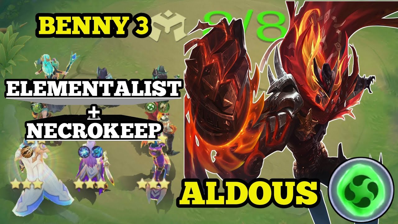 BENNY 3 !! ALDOUS ELEMENTALIST + NECROKEEP !! COMBO MAGIC CHESS - YouTube