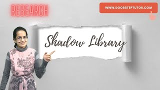 What is Shadow Library? NET Paper 1 Research Aptitude -... | Doovi