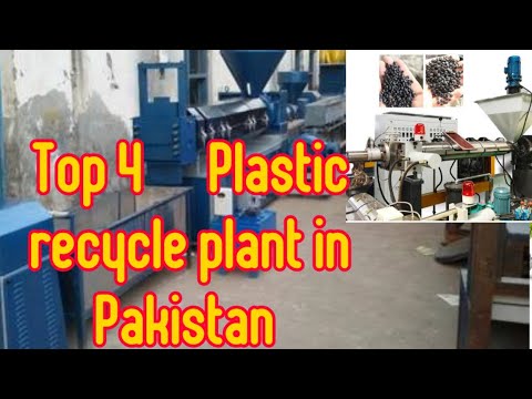 Top 4 plastic recycling plant in Pakistan | Plastic dana making machine ...