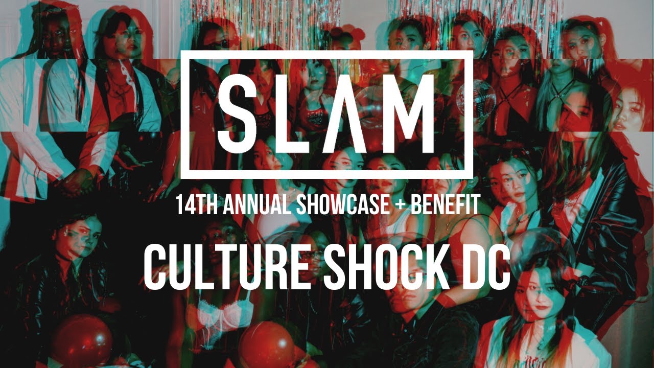 SLAM Showcase 2022: Culture Shock DC Choreo - YouTube