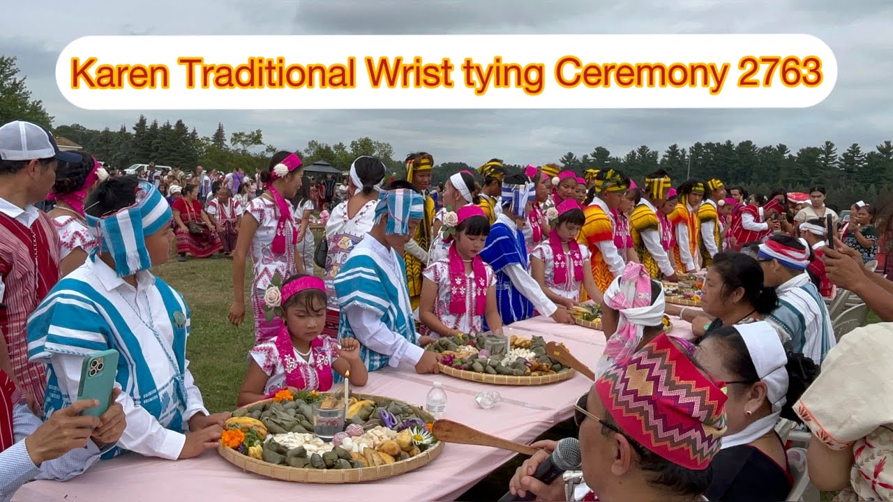 Karen Traditional Wrist tying Ceremony 2763 - YouTube