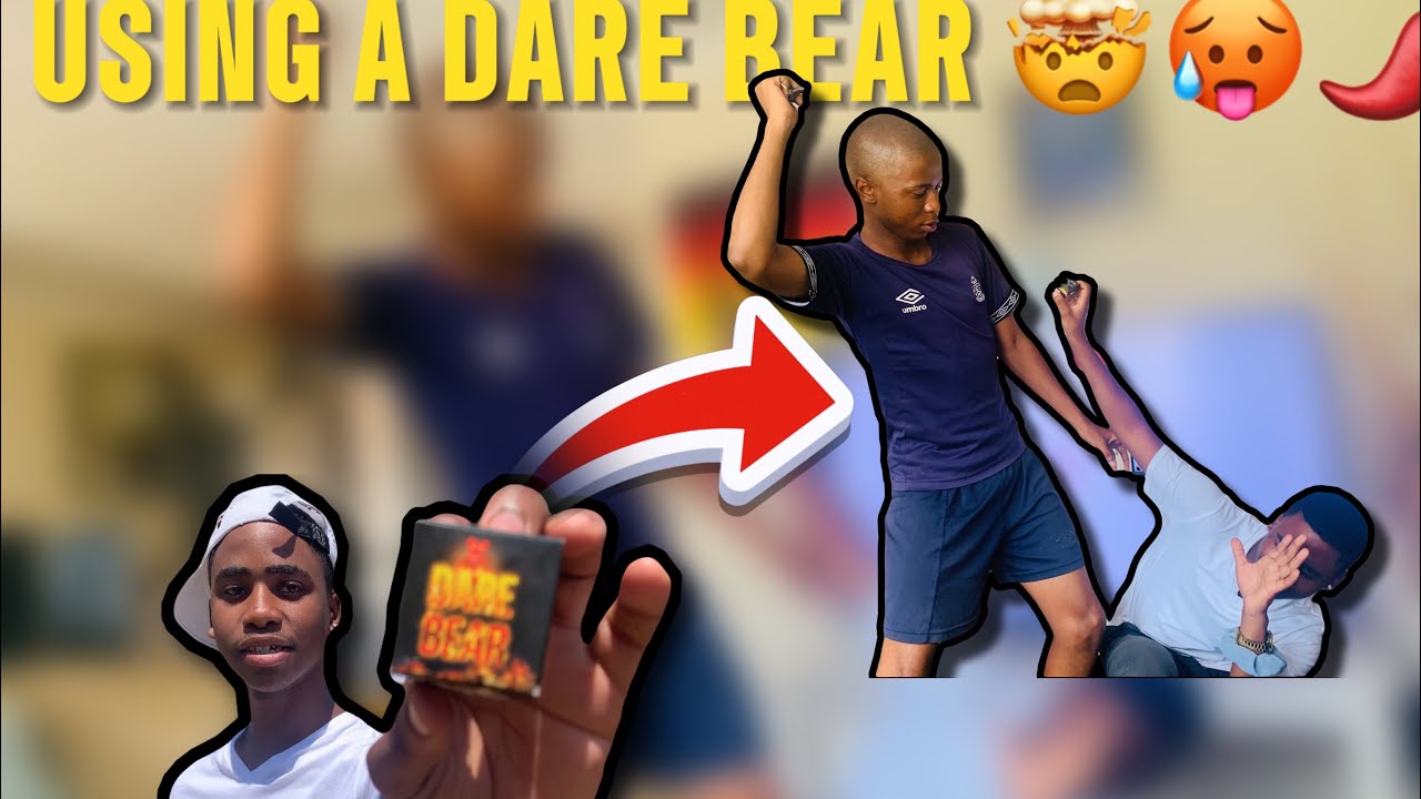 USING A DARE BEAR ON MY FRIEND😱🤯🌶️🥵THE HOTTEST GUMMY IN SA🇿🇦 - YouTube