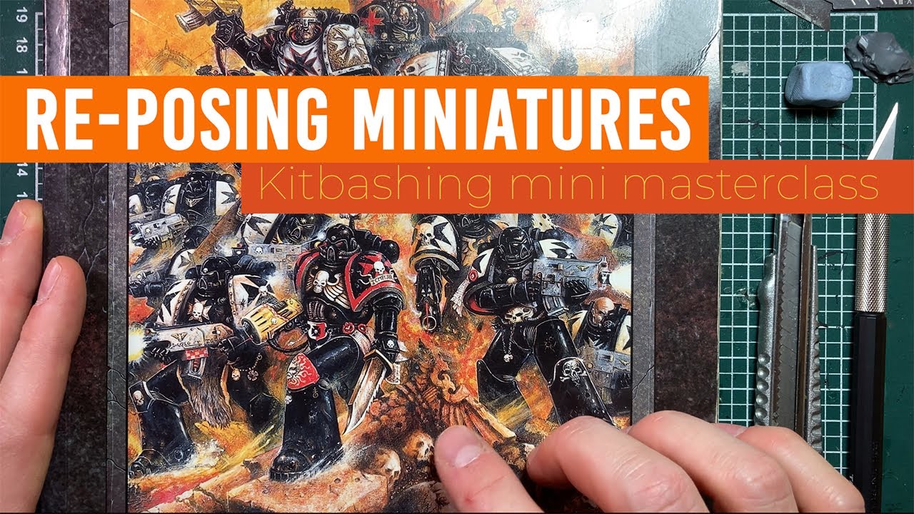 Kitbashing mini masterclass: re-posing miniatures - YouTube