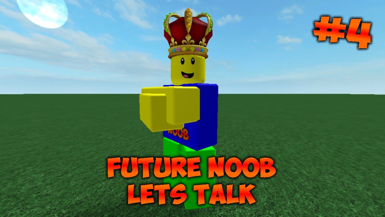Future Noob Lets Talk #4 - YouTube