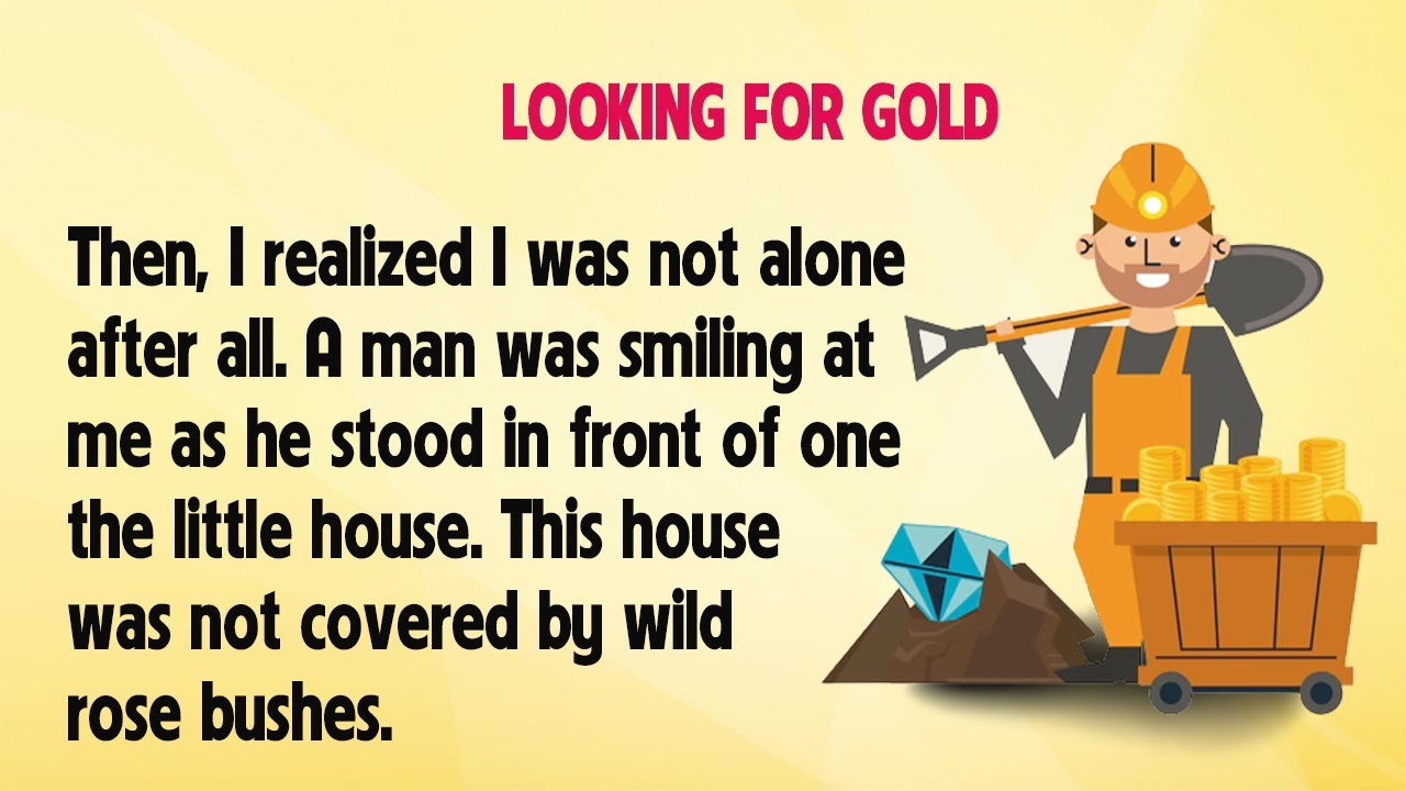 Learn English through Story Level 2🔥| Looking For Gold | Improve ...