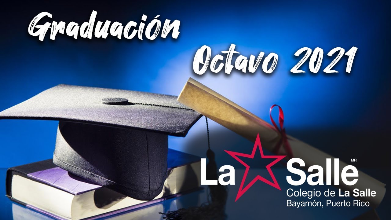 Graduación de Octavo 2021 - YouTube