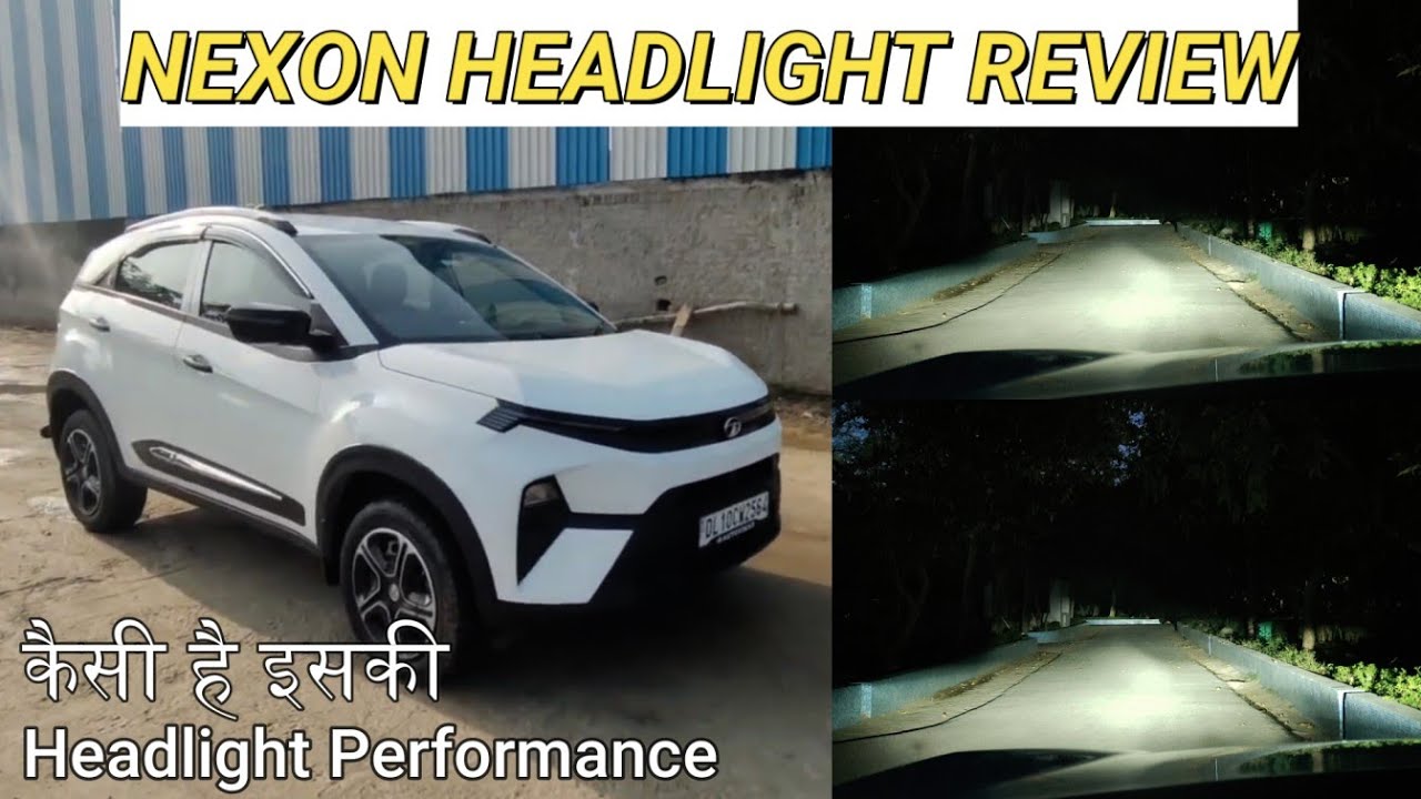 Nexon Headlight Review | कैसी है इसकी Headlight performance - YouTube