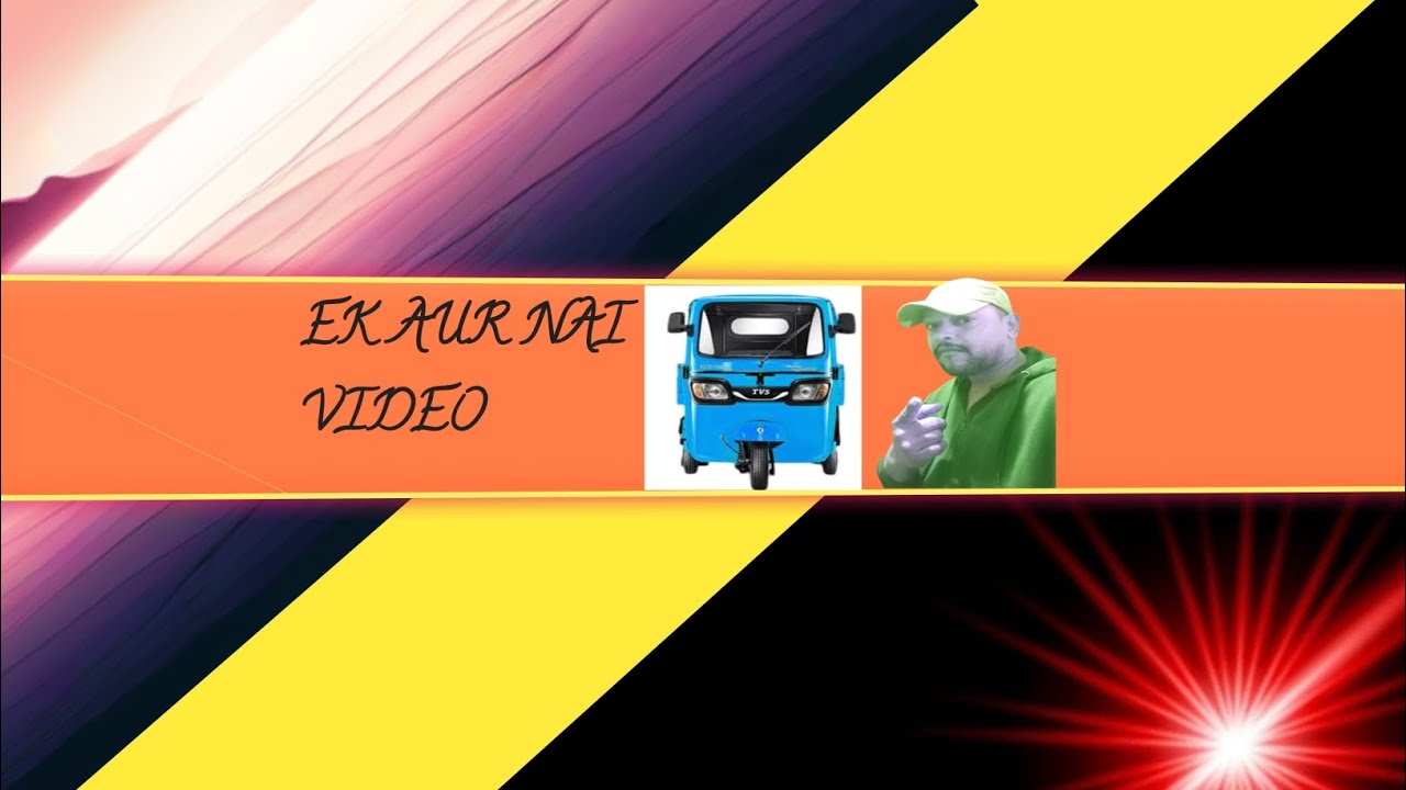 Ek aur nai video lekar Aaye aapke liye ........new EV tvs.auto - YouTube