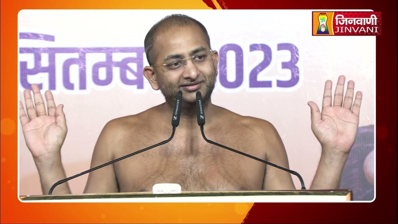 Aditya Sagar Ji Maharaj Niti Class 80 | 23 Sep 23 | Pravachan Jinvani Channel (A09892) - YouTube