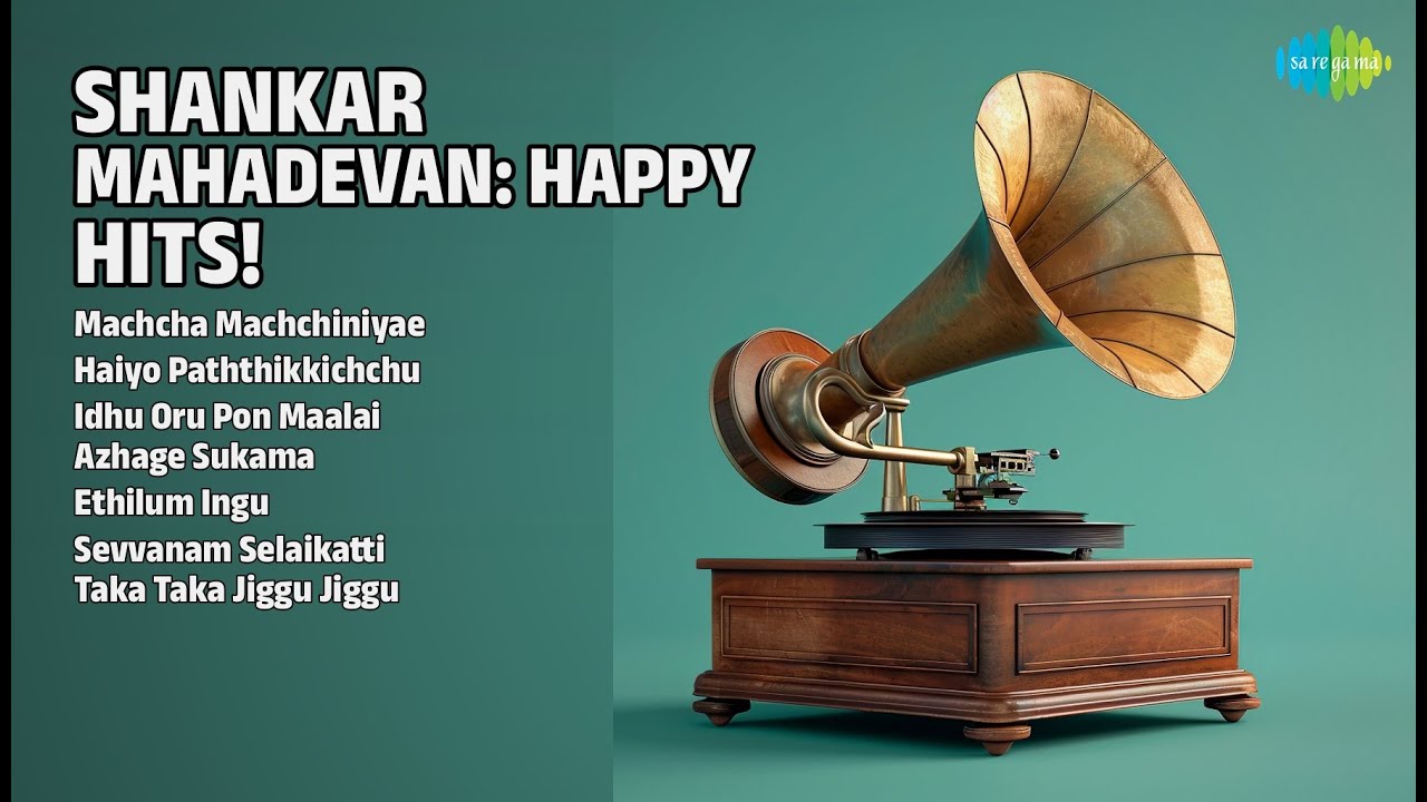 ஷங்கர் மகாதேவன்: ஆனந்த கானங்கள் | Shankar Mahadevan Songs | Machcha ...