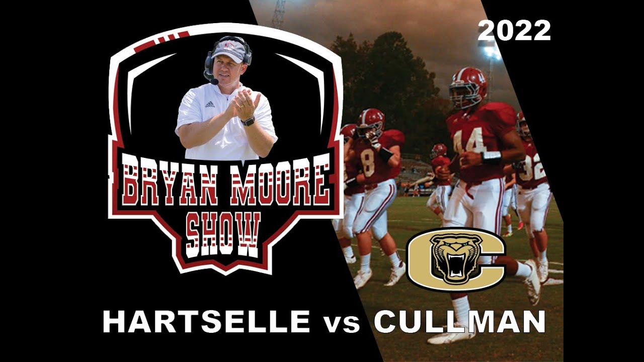 2022 Coach Bryan Moore Show Hartselle vs Cullman - YouTube