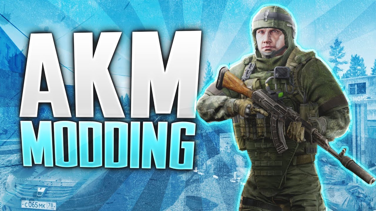 MODIFICATION GUIDE FOR THE PERFECT AKM - Escape From Tarkov - YouTube