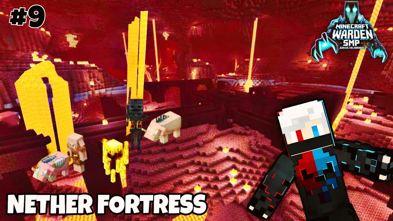 Nether Fortress explore In Warden SMP || Part-9 ||Minecraft Survival ...