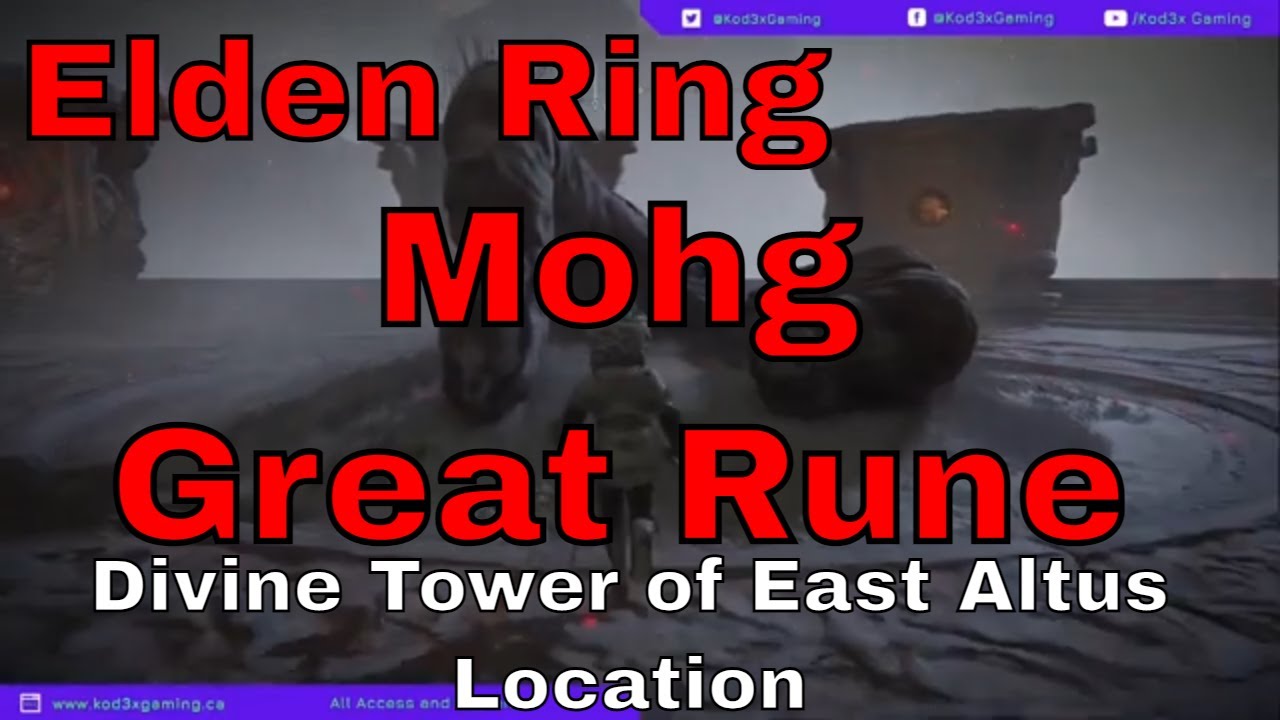 Elden Ring - How to Unlock Mohg Great Rune | Where to find Divine Tower ...