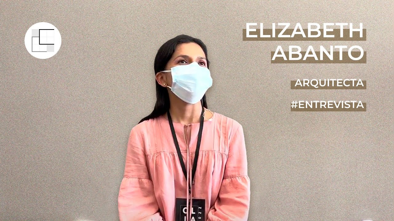 ELIZABETH ABANTO | CLIA 2022 | Entrevista - YouTube