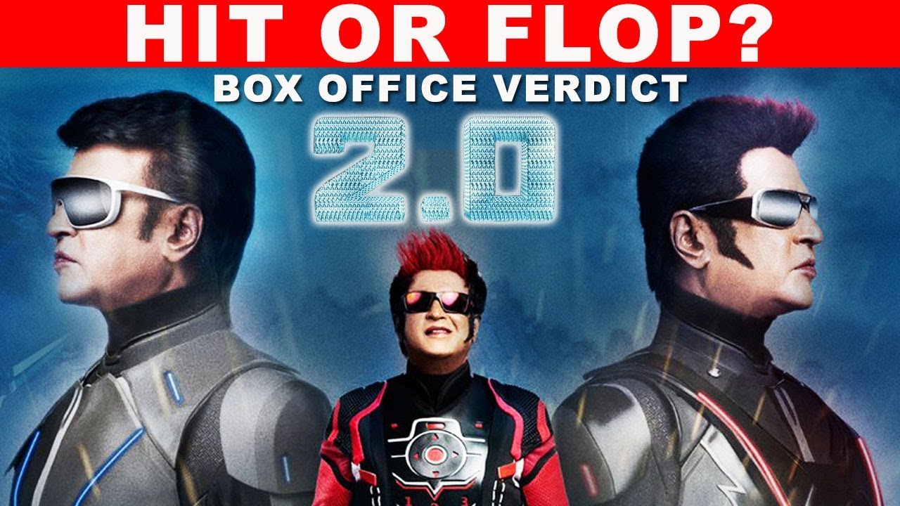 Hit or Flop? - 2.0 final WW boxoffice verdict is out | Rajinikanth ...