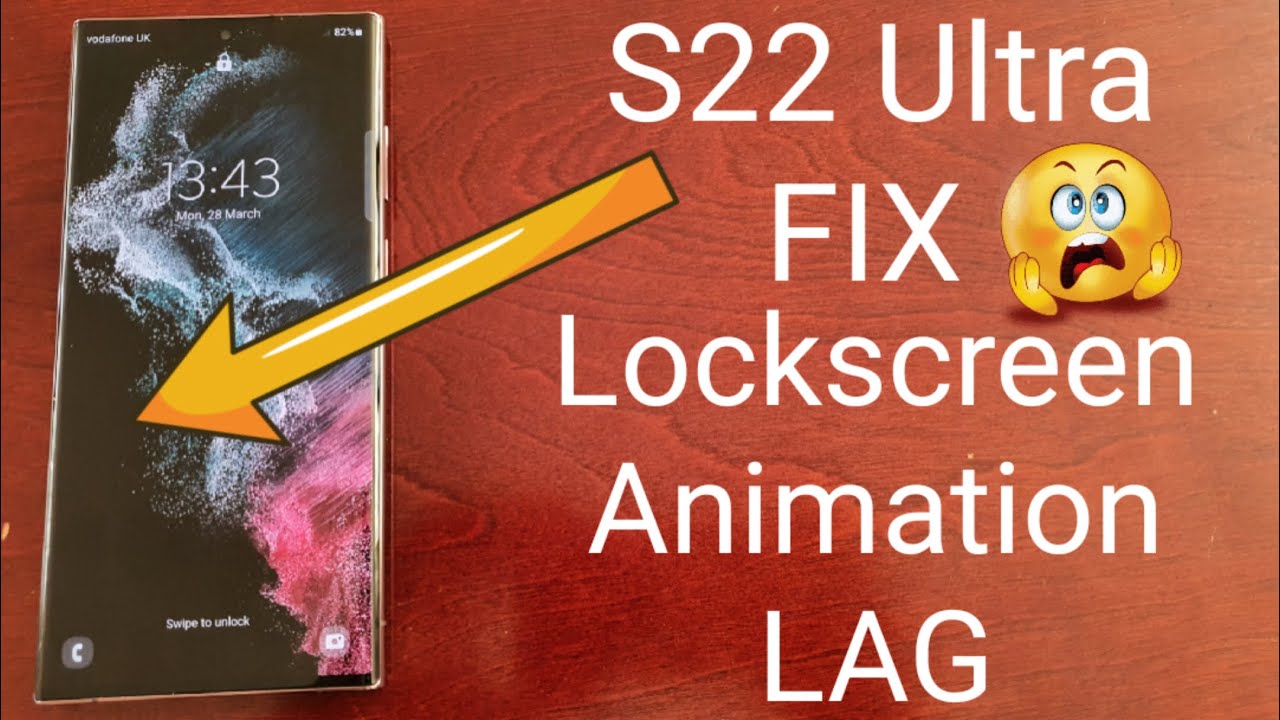 Samsung Galaxy S22 Ultra How to FIX Lockscreen Animation LAG it's ...