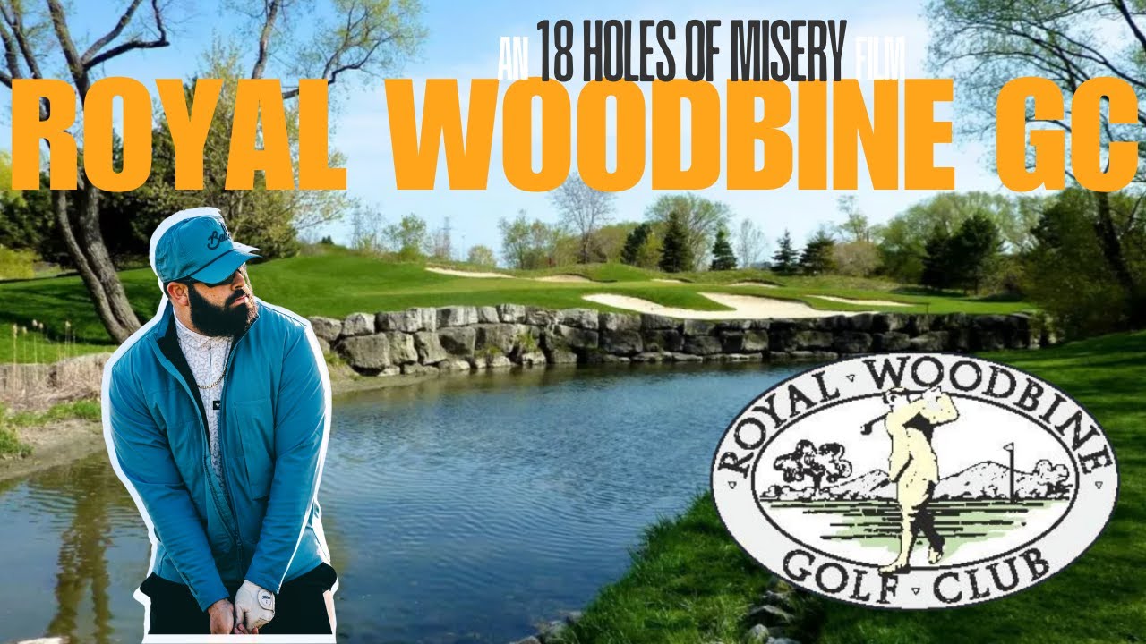 A Round at Royal Woodbine Golf Club - YouTube