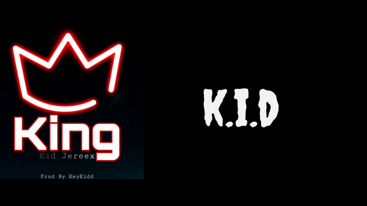 King-Kid jerex (Prod by Key kidd) - YouTube