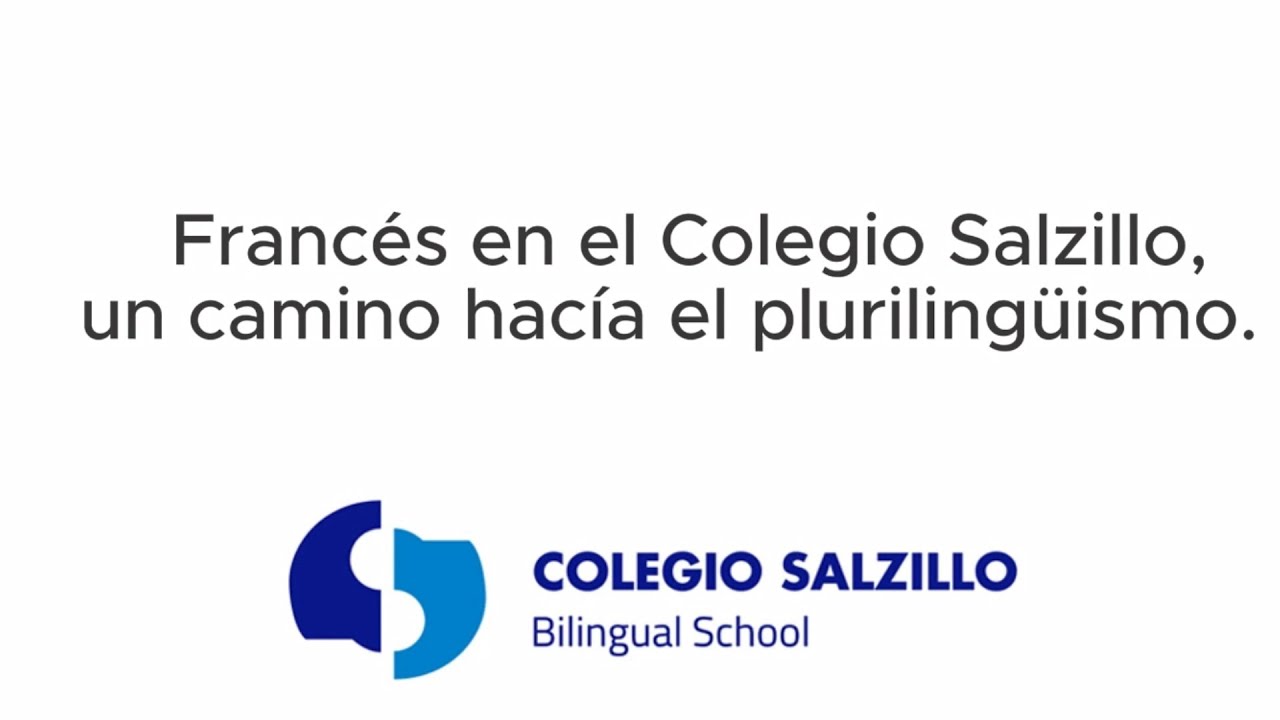 Francés en el Colegio Salzillo, un camino hacía el plurilingüismo ...
