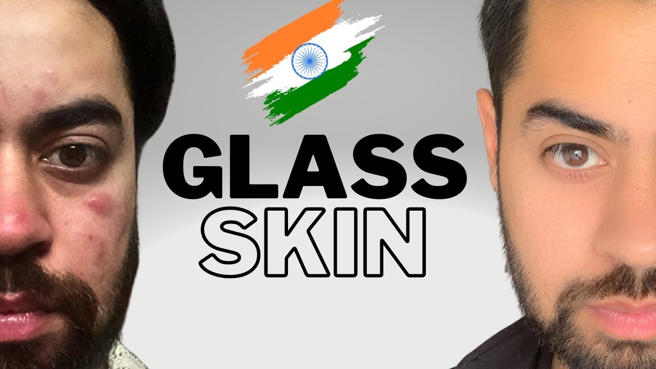 How to have glass skin ( INDIAN MEN ) - YouTube