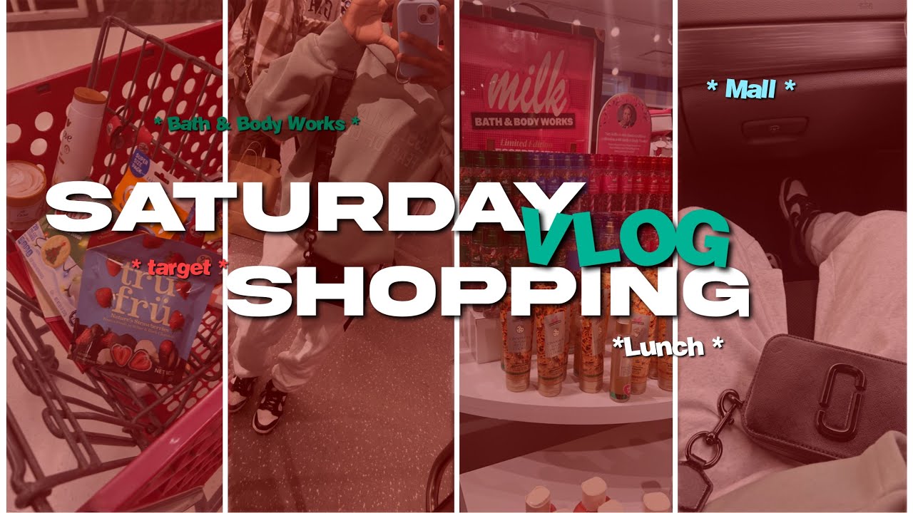 Saturday Shopping Vlog ! || • target • lunch • mall • bath & body works ...
