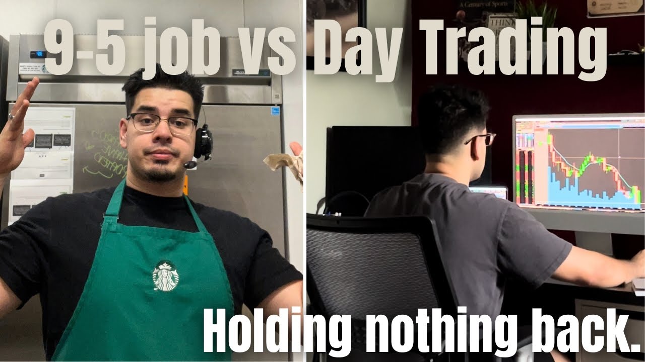 9-5 Job vs. Day Trading: What Most People Won't Tell You... - YouTube