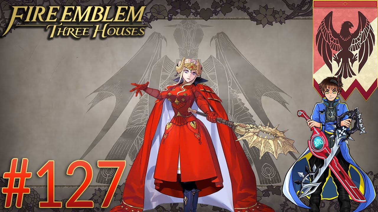 Fire Emblem: Three Houses Black Eagles Playthrough with Chaos & Jet ...