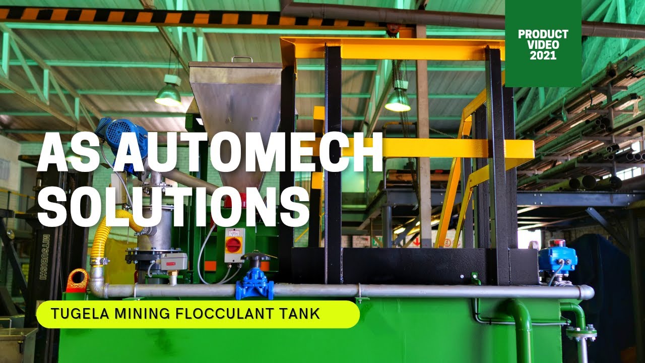 TUGELA MINING & MINERALS FLOCCULANT TANK (2021) - YouTube