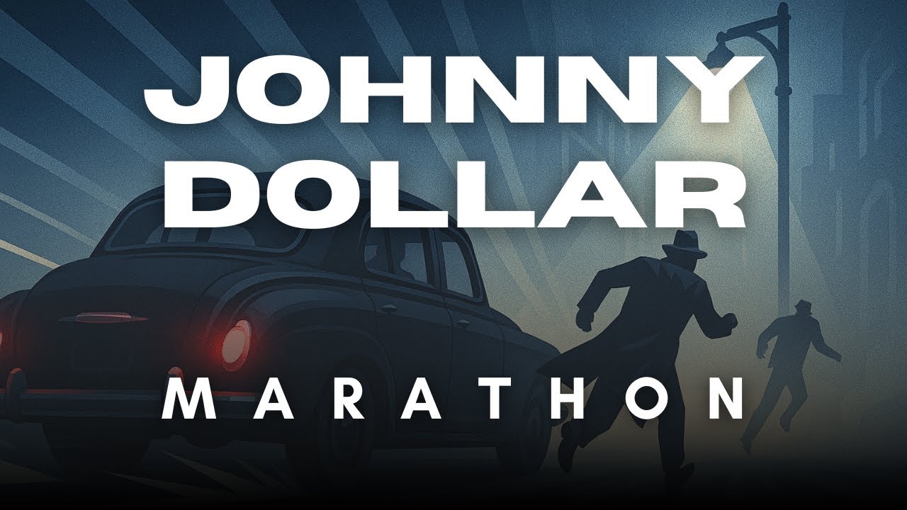 Yours Truly, Johnny Dollar – Non-Stop Marathon | Restored Old Time ...