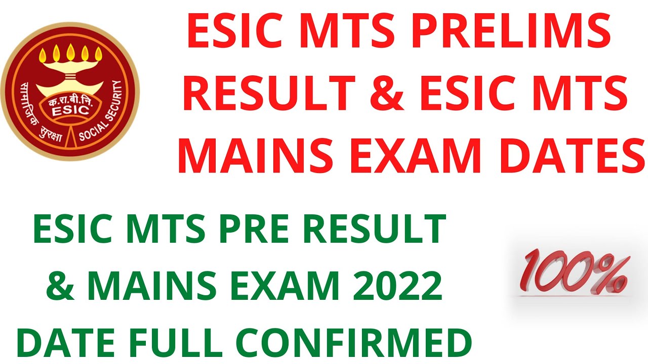 Esic MTS Prelims 2022 Result Date | Esic MTS 2022 Result | Esic MTS ...