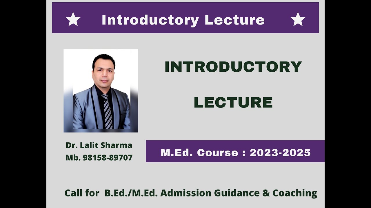 Orientation/Introductory Class M.Ed. Course - YouTube