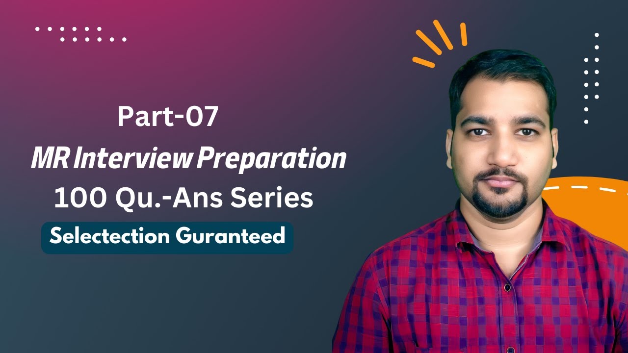 Part 07 MR Medical Representative Interview Questions Answer - YouTube