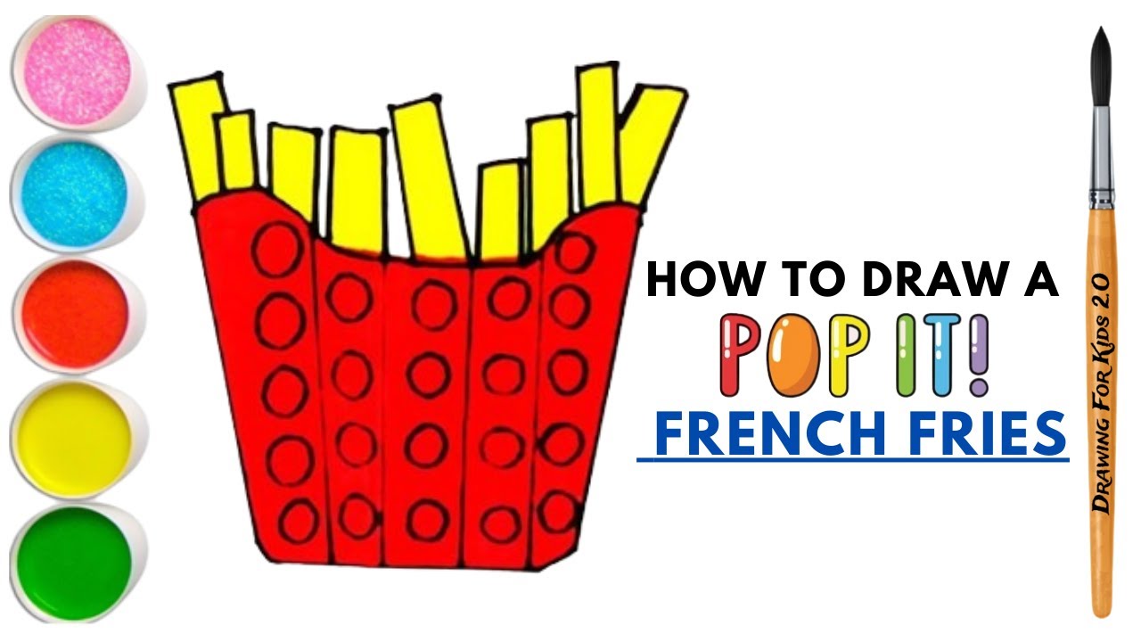 How to Draw A Pop It French Fries Cute and Easy🍟Drawing and Coloring ...